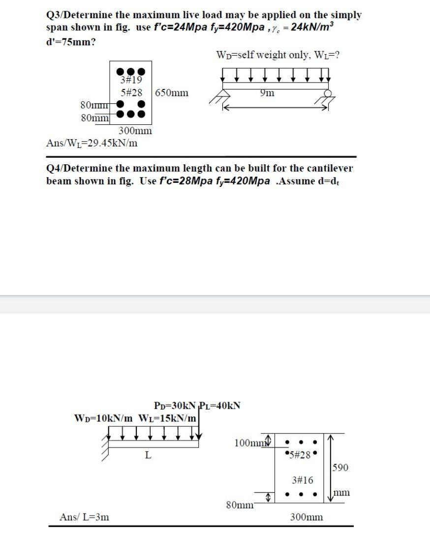 Solved Q3/Determine the maximum live load may be applied on | Chegg.com