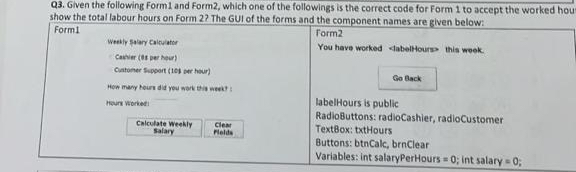 Solved Q3. ﻿Given the following Form1 ﻿and Form2, ﻿which one | Chegg.com