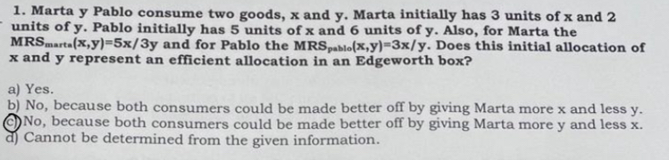 Solved Marta y ﻿Pablo consume two goods, x ﻿and y. ﻿Marta | Chegg.com