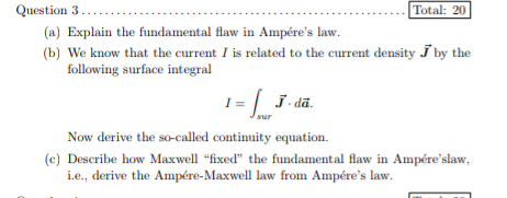 Solved Question 3 Total: 20 (a) Explain the fundamental flaw | Chegg.com