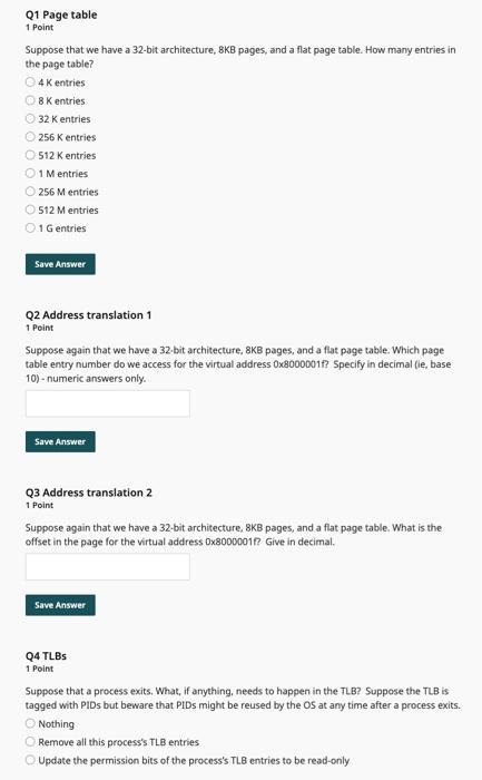 Solved Q1 Page table 1 Point Suppose that we have a 32-bit | Chegg.com