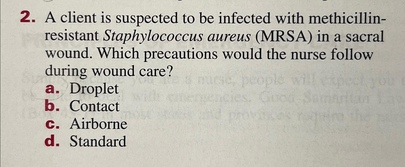 Solved A client is suspected to be infected with | Chegg.com