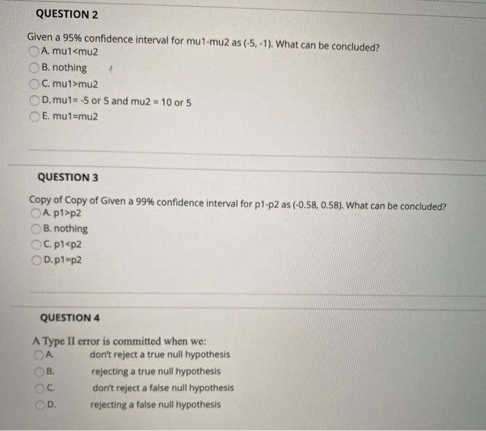 Solved QUESTION 2 Given a 95% confidence interval for | Chegg.com