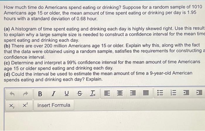 Solved How much time do Americans spend eating or drinking? | Chegg.com