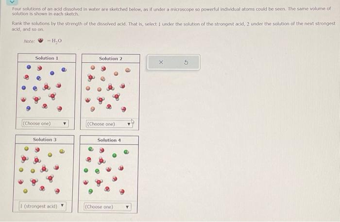 Solved Four solutions of an acid dissolved in water are | Chegg.com