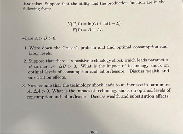 Exercise: Suppose that the utility and the production | Chegg.com