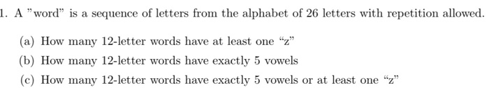 Solved 1. A "word" is a sequence of letters from the | Chegg.com