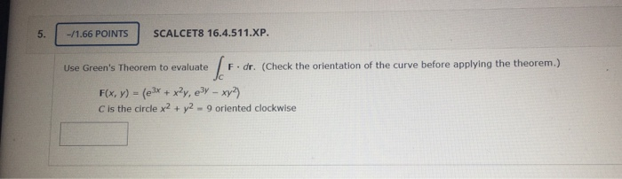 Solved -/1.66 POINTS SCALCET8 16.4.511.XP. Use Green's | Chegg.com