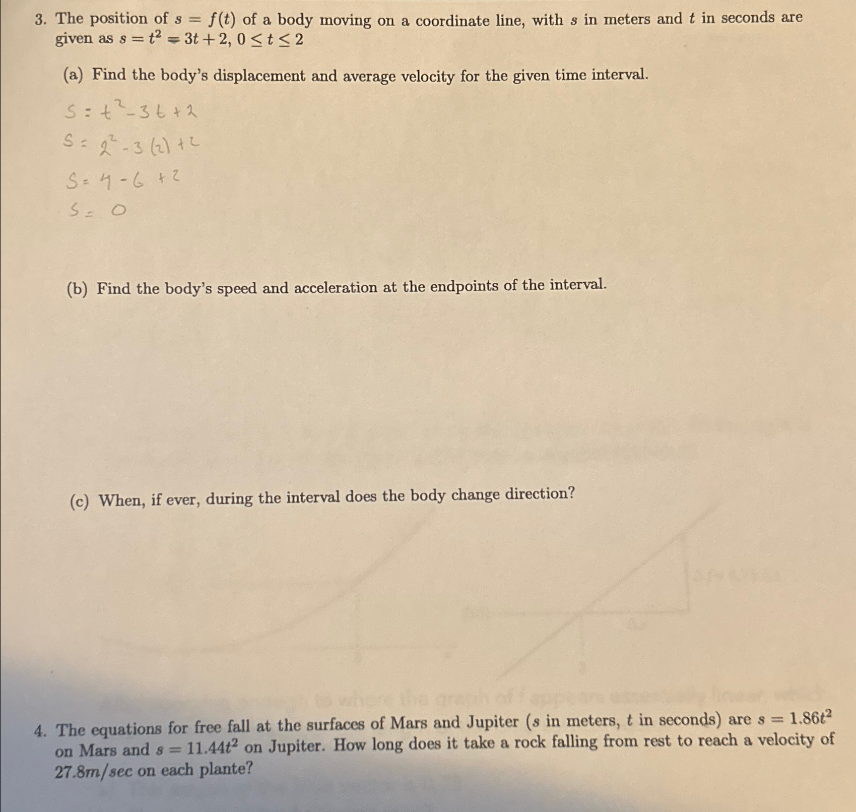 The position of s=f(t) of a body moving on a | Chegg.com