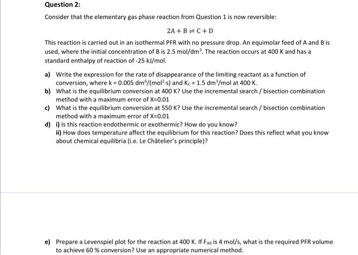 Solved Consider that the elementary gas phase reaction from | Chegg.com
