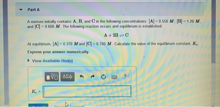 Solved Part A A mixture initially contains A, B, and C in | Chegg.com