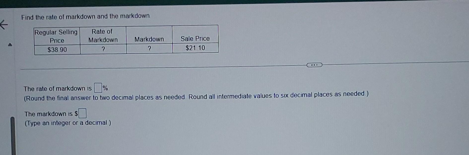 Solved Find the rate of markdown and the markdown The rate | Chegg.com
