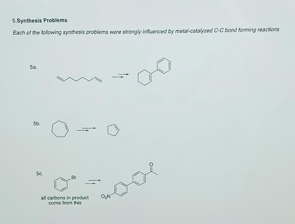 Solved 5.Synthesis Problems Each of the following synthesis | Chegg.com