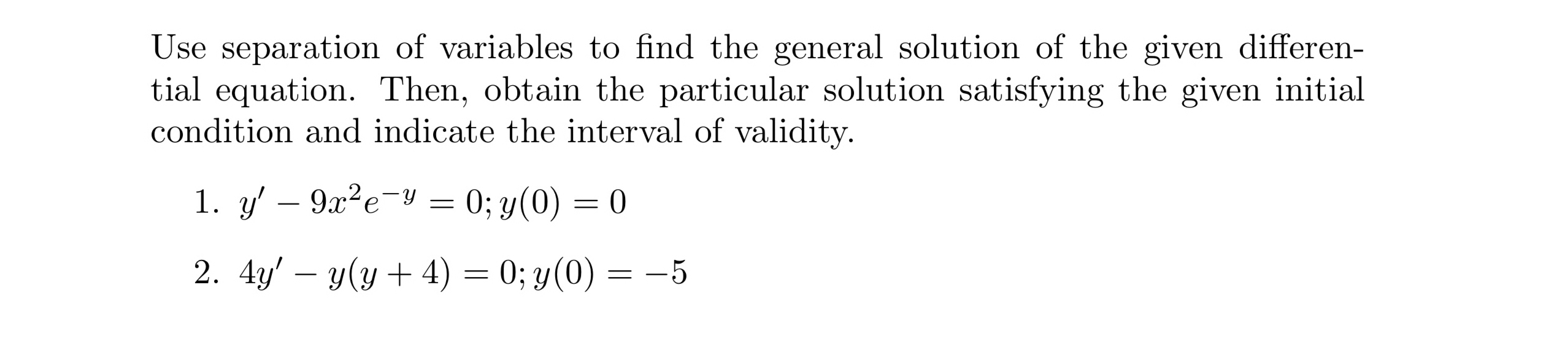 Solved Use separation of variables to find the general | Chegg.com