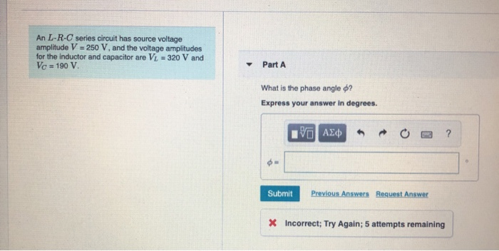 Solved An L-R-C series circuit has source voltage amplitude | Chegg.com