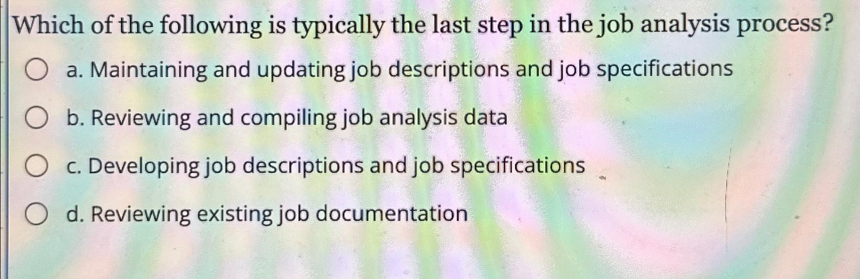 Solved Which of the following is typically the last step in | Chegg.com