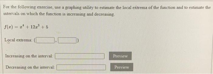 Solved For the following exercise, use a graphing utility to | Chegg.com