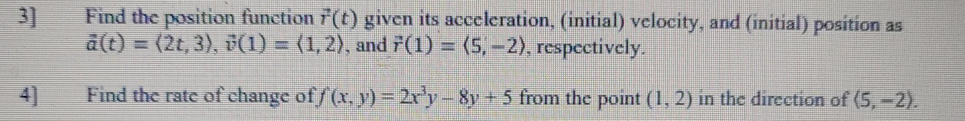 Solved 3 Find the position function (0) given its | Chegg.com