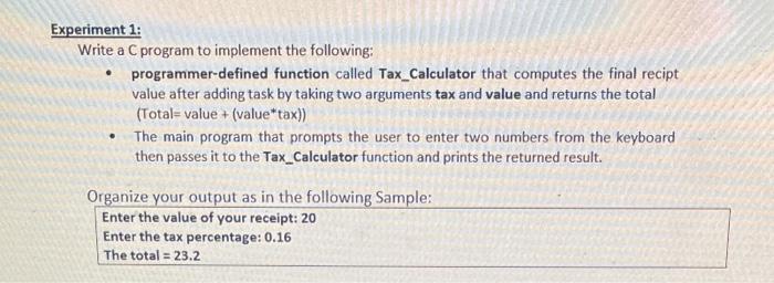 Solved geriment 1: Write a C program to implement the | Chegg.com