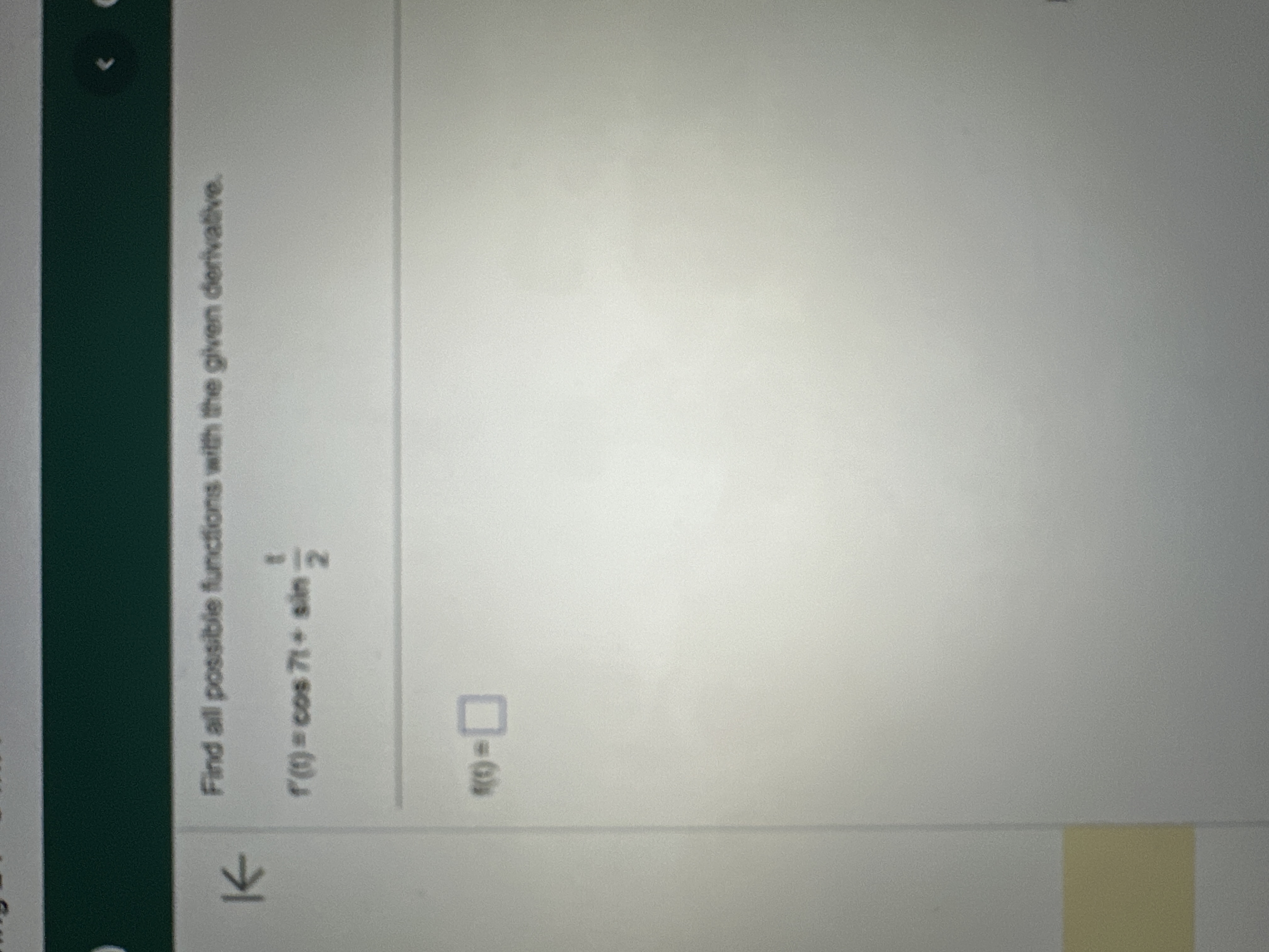 Solved Find all possible functions with the given | Chegg.com