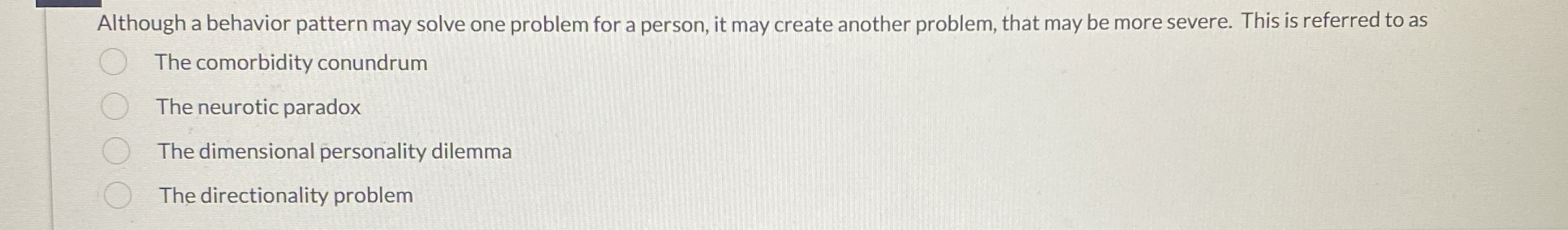 Solved Although a behavior pattern may solve one problem for | Chegg.com