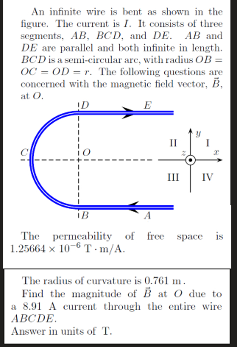 Solved An infinite wire is bent as shown in the An infinite | Chegg.com