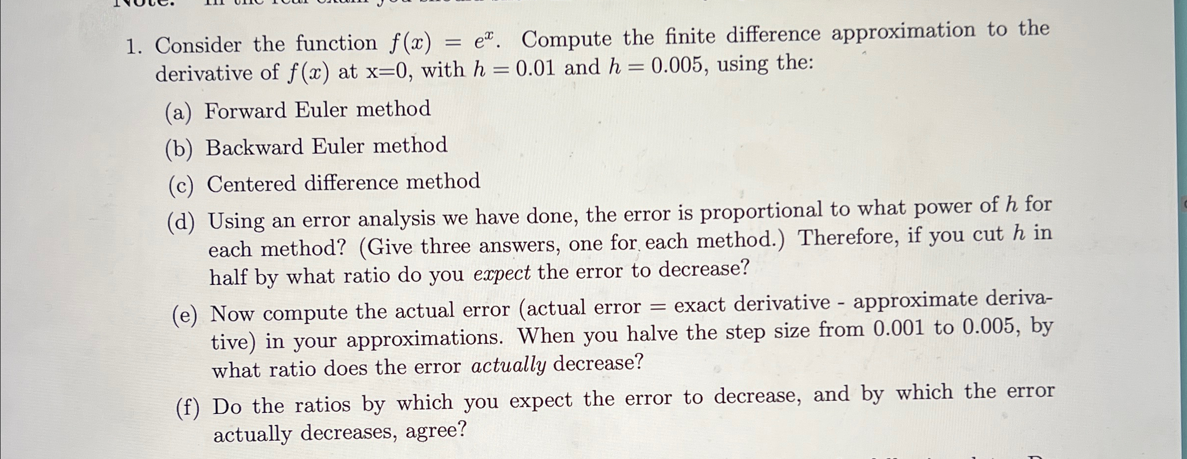 Solved Consider the function f(x)=ex. ﻿Compute the finite | Chegg.com