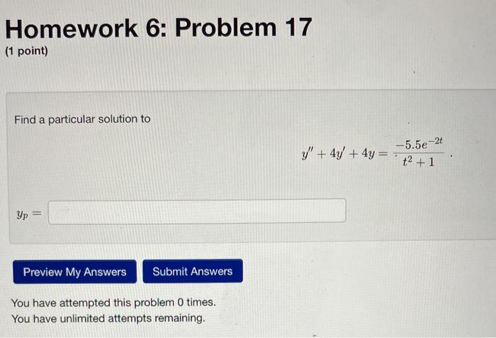 Solved Homework 6: Problem 17 (1 point) Find a particular | Chegg.com