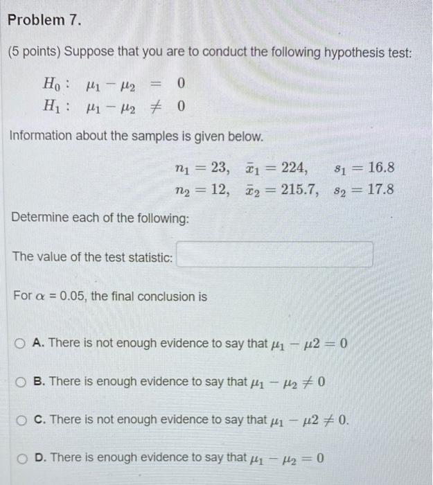 Solved (5 points) Suppose that you are to conduct the | Chegg.com