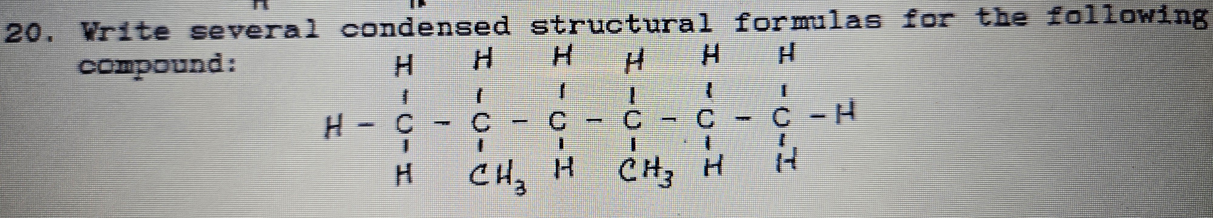 Question: Write several condensed structural formulas | Chegg.com