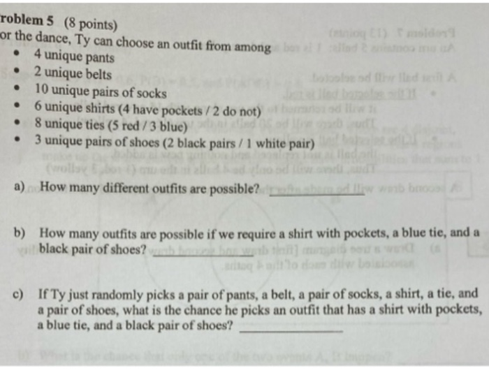 Solved roblem 5 (8 points) or the dance, Ty can choose an | Chegg.com