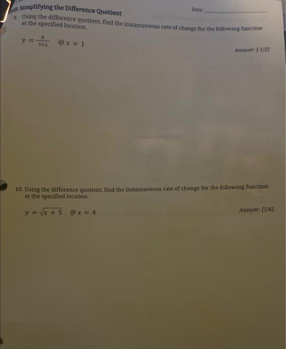 Solved (it) simplifying the Difference Quotient Date: 9. | Chegg.com Solved (it) simplifying the Difference Quotient Date: 9. | Chegg.com