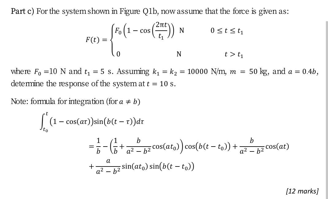 Solved Part c) For the system shown in Figure Q1b, now | Chegg.com