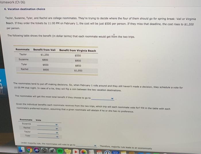 Solved Homework (Ch 06) 6. Vacation destination choice | Chegg.com