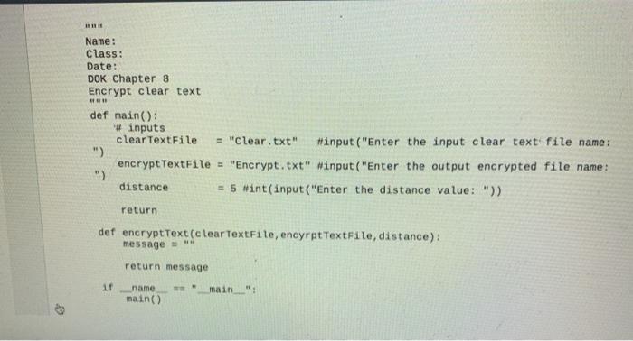 Solved Write A Program That Encrypts A Message In A File And 6692