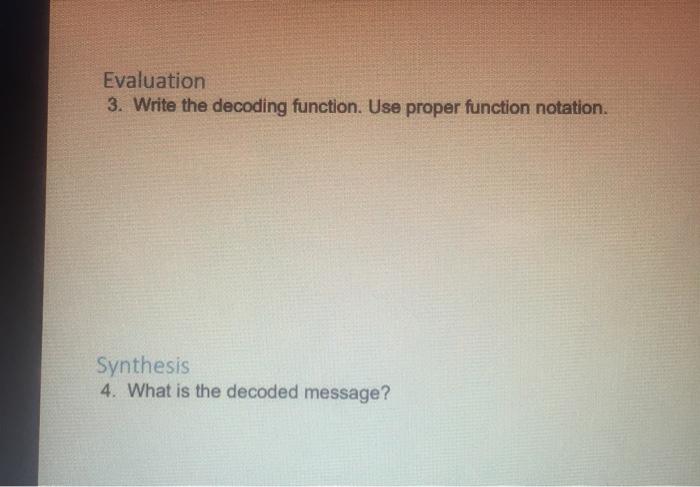 Solved Name: CWID: Encoding a message starts with assigning | Chegg.com