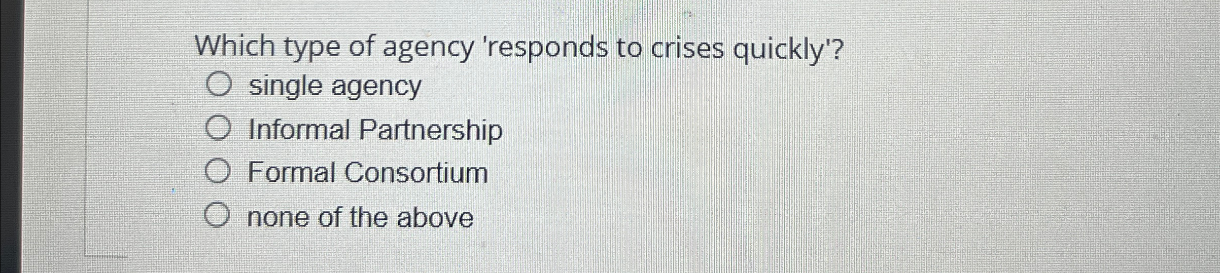 Solved Which type of agency 'responds to crises | Chegg.com