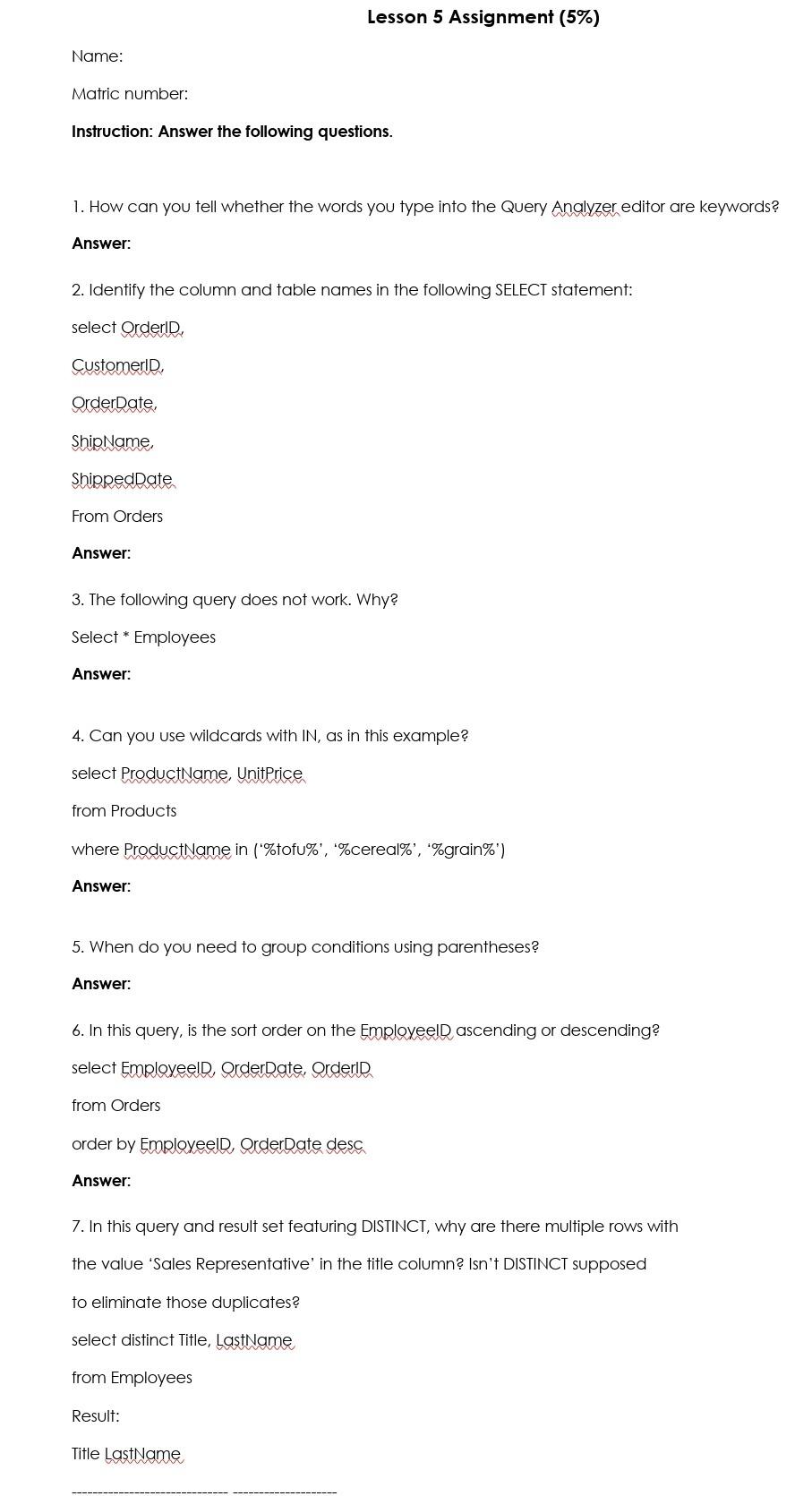 Solved Lesson 5 Assignment (5\%) Name: Matric number: | Chegg.com