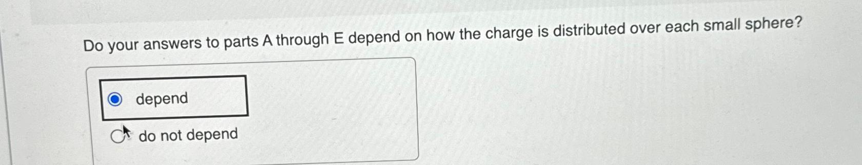Solved Do your answers to parts A through E ﻿depend on how | Chegg.com