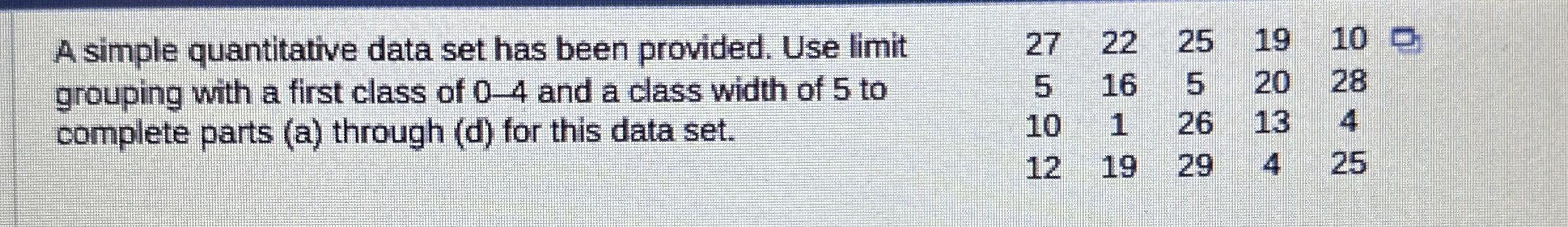 Solved A simple quantitative data set has been provided. Use | Chegg.com
