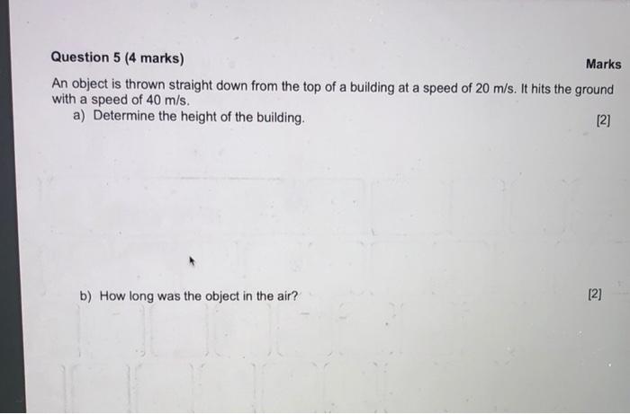 Solved Question 5 (4 marks) Marks An object is thrown | Chegg.com Solved Question 5 (4 marks) Marks An object is thrown | Chegg.com
