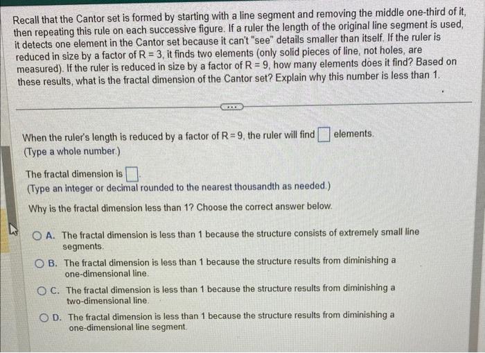 Solved Recall that the Cantor set is formed by starting with | Chegg.com