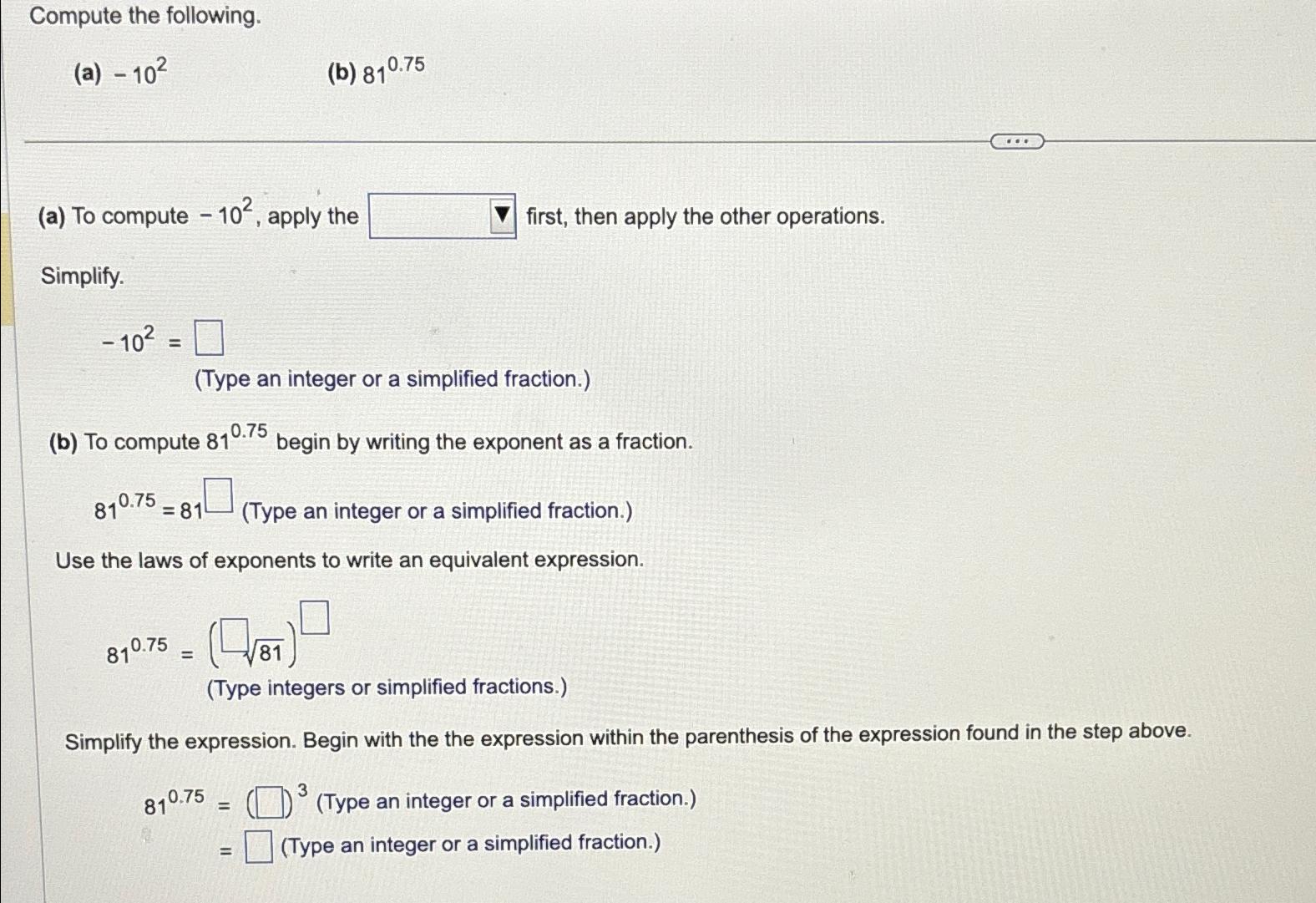 Solved Compute the following.\\n(a) -10^(2)\\n(b) | Chegg.com