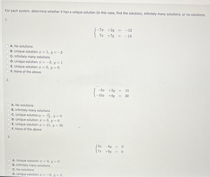 Solved For Each System, Determine Whether It Has A Unique 