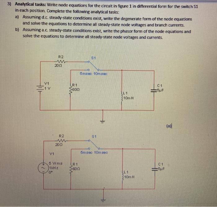 Solved 3) Analytical tasks: Write node equations for the | Chegg.com