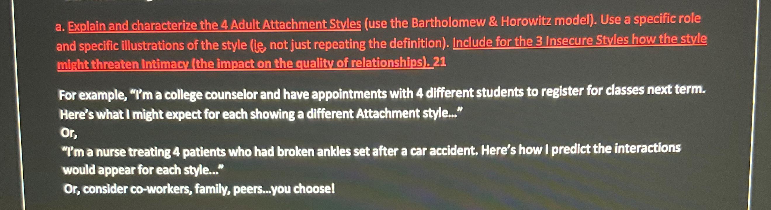 Solved a. ﻿Explain and characterize the 4 ﻿Adult Attachment | Chegg.com