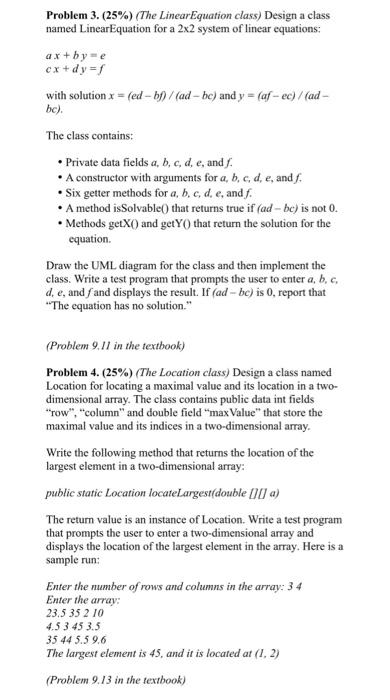 Solved Problem 3. (25%) (The LinearEquation class) Design a | Chegg.com