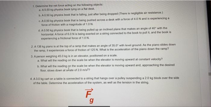 Solved Using your knowledge of Newton's laws of motion, | Chegg.com