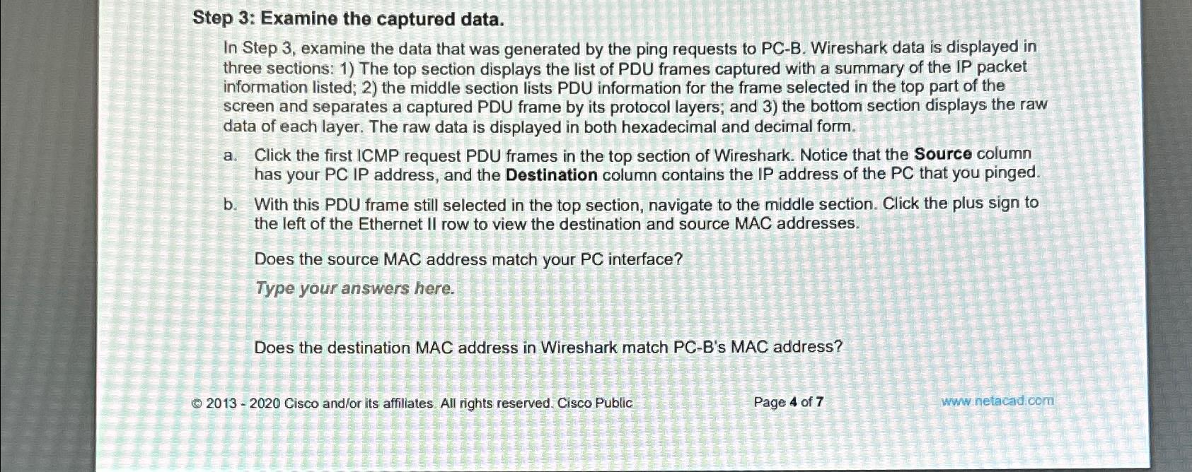 Solved Step 3: Examine the captured data.In Step 3, ﻿examine | Chegg.com