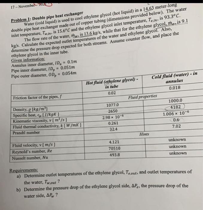 Solved Problem 1: Double pipe heat exchanger Water (cold | Chegg.com